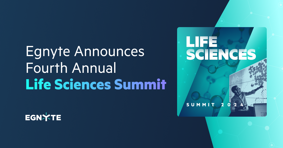 Egnyte to Host Fourth Annual Life Sciences Summit for Emerging Biotech Companies